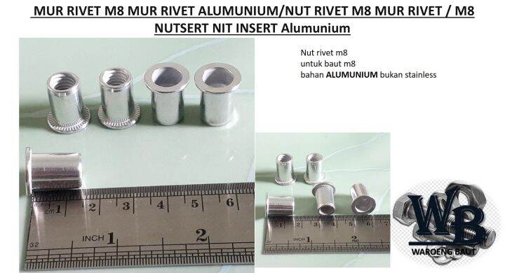 MUR RIVET M8 MUR RIVET ALUMUNIUM/NUT RIVET M8 MUR RIVET / M8 NUTSERT ...