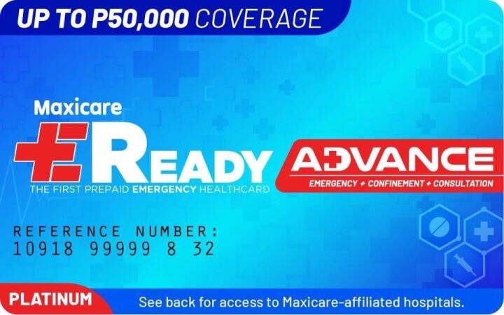 Maxicare EReady Advance Platinum Prepaid Health Card-One-time coverage ...