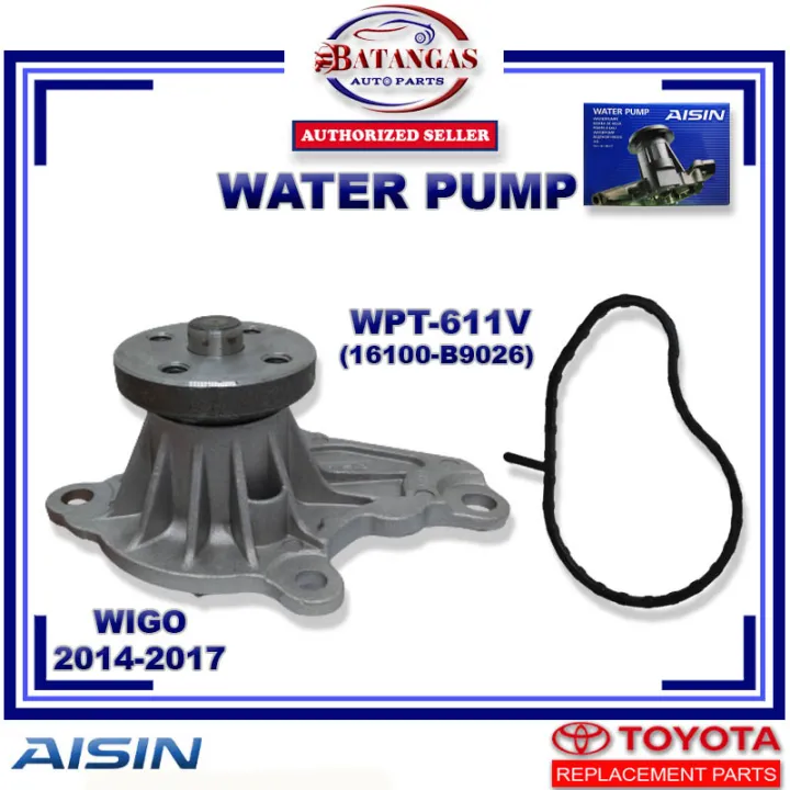 WATER PUMP for TOYOTA WIGO (2014-2017) WPT-611V/16100-B9026 AISIN ...