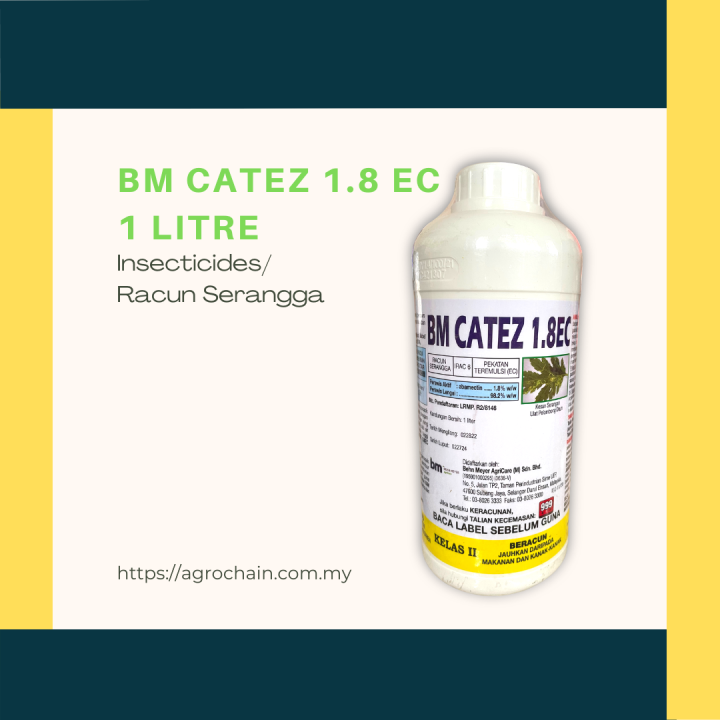 BEHN MEYER - BM CATEZ 1.8EC - 1 LITRE (RACUN SERANGGA/杀虫剂/INSECTICIDE ...