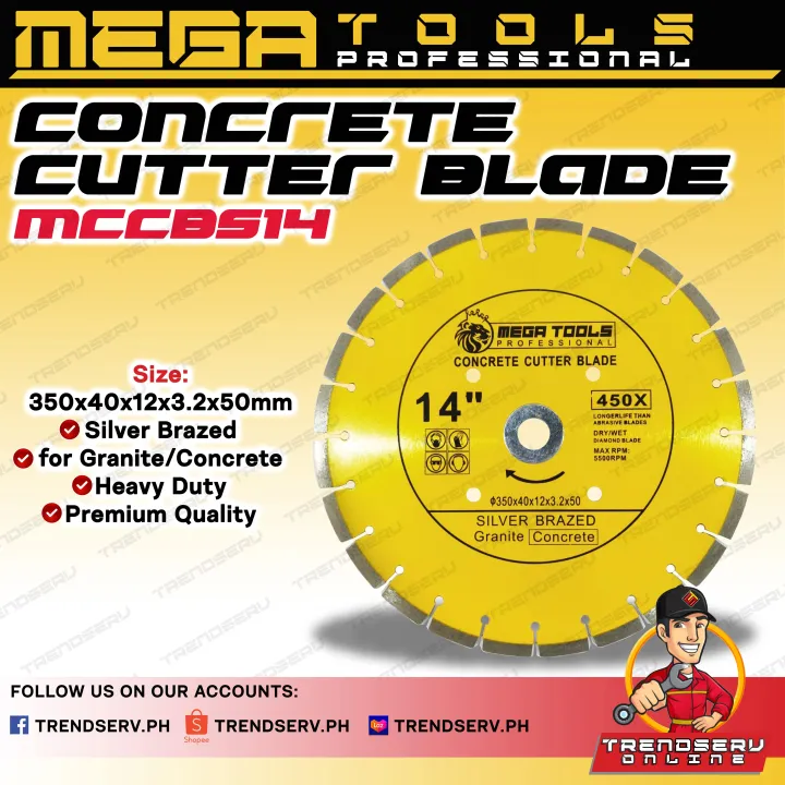 MEGA Concrete Cutter Blade 14" SILVER BRAZED | Lazada PH