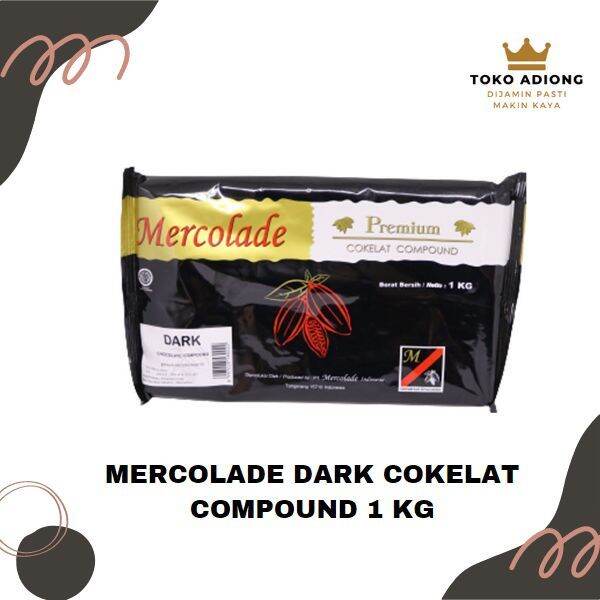 COKLAT BLOK MERCOLADE DARK - 1 KG PREMIUM | Lazada Indonesia