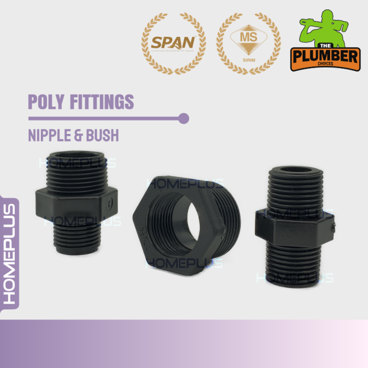 Homeplus HDPE PP Sirim Span Nipple & Bush Poly Fitting Fittings Pipe ...