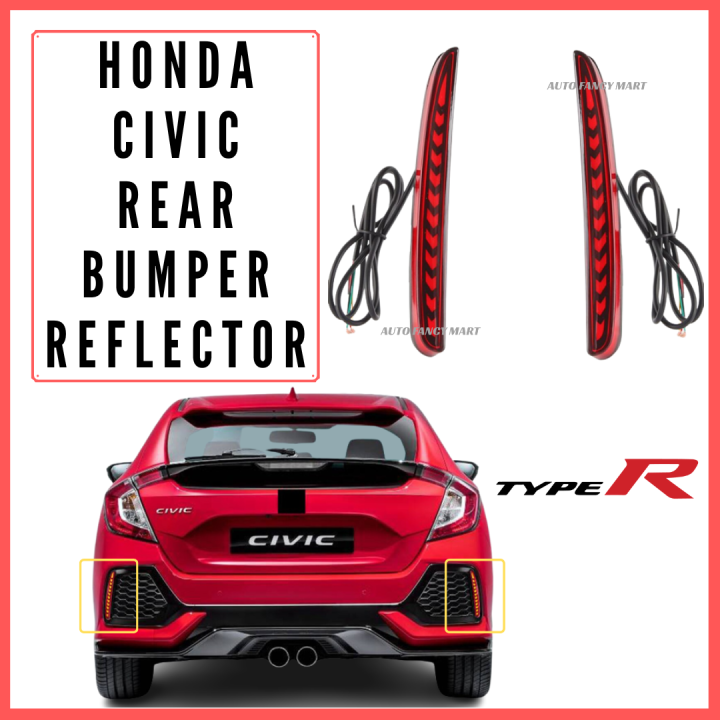 Honda Civic FC Type R Rear Bumper Reflector Running LED ( 3 in 1 ) | Lazada