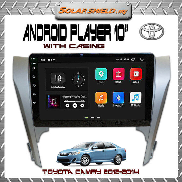 Toyota Camry 2012-2014 10'' Android Player GPS Waze + Casing (Set) With ...