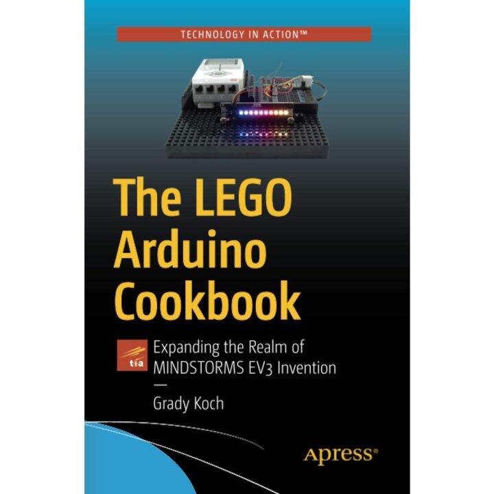 Must have kept >>> The Lego Arduino Cookbook : Expanding the Realm of ...