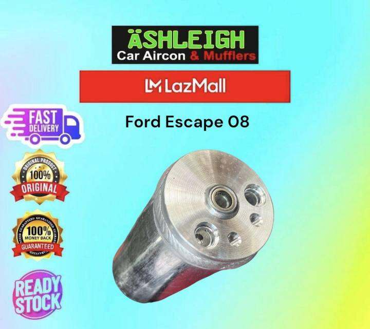 Ashleigh Ford Escape 2008 Filter drier Car Aircon | Lazada PH