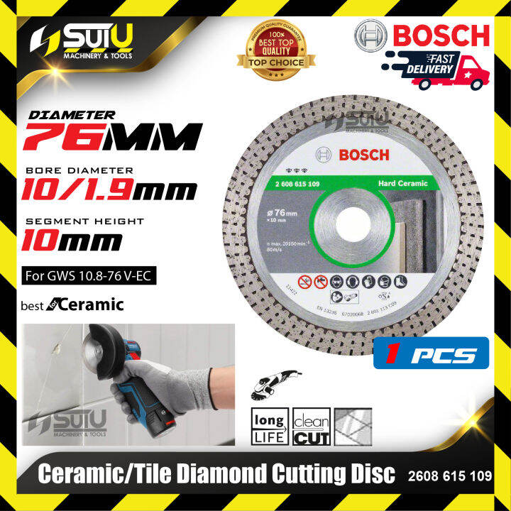 BOSCH 2608615109 76mm Ceramic / Tile Diamond Cutting Disc | Lazada