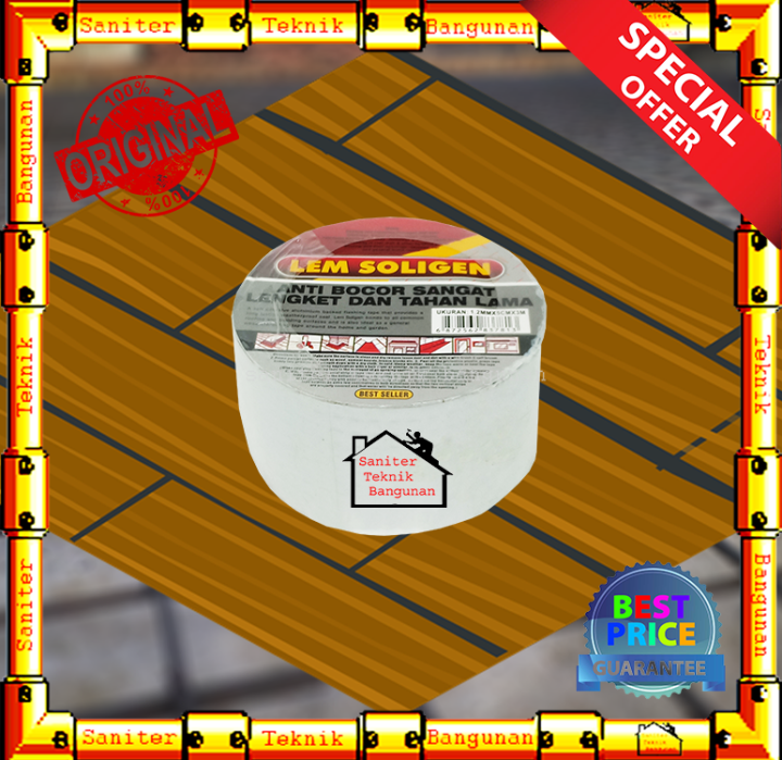 Saniter Teknik Bangunan Lakban Lem Seng Anti Bocor Soligen 3m Lem Fiberglass Lem Genteng
