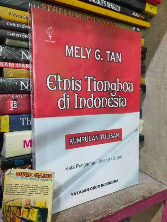 Etnis Tionghoa di Indonesia Penulis: Mely G. Tan | Lazada Indonesia
