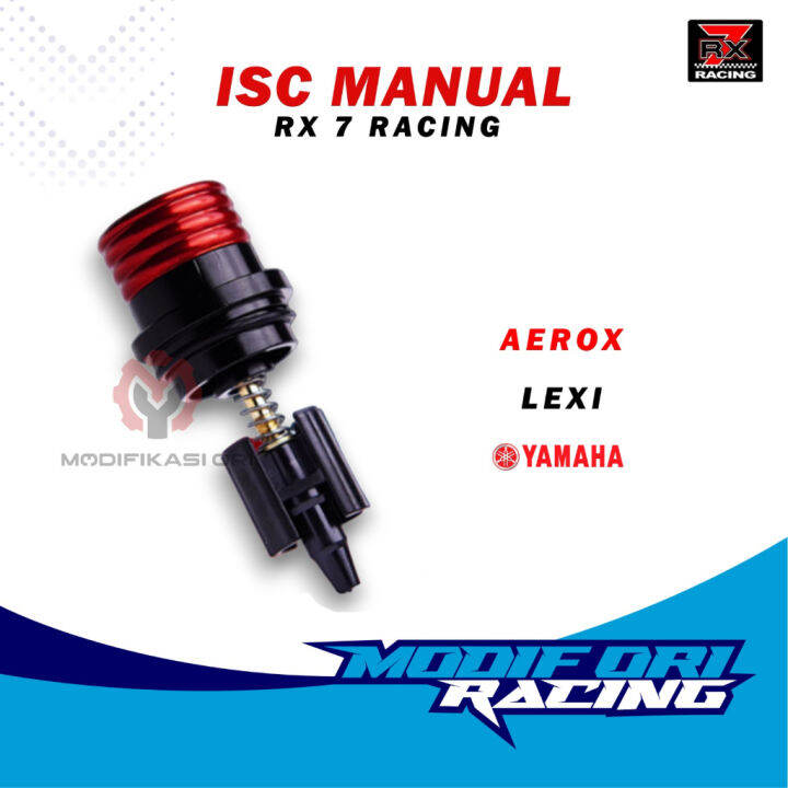 Isc Setelan Manual Langsam AEROX Rx7 Racing Yamaha Lexi Aerox | Lazada ...