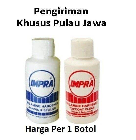 IMPRA Hardener Melamine Sanding Sealer / Topcoat Clear | Lazada Indonesia