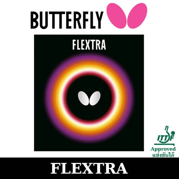 ยางปิงปอง BUTTERFLY รุ่น FLEXTRA แถมฟิมล์รักษายางปิงปองมูลค่า 50 บาท (ชมสินค้าเพิิ่ิม คลิ๊ก ไป ...