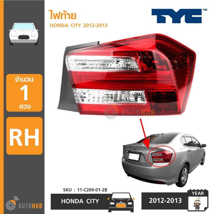 TYC ไฟท้าย HONDA CITY ปี 2012-2013 RH ข้างขวา | Lazada.co.th