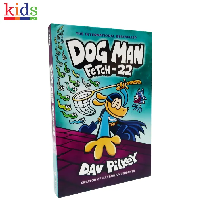 Dog Man 8: Fetch-22 - Kids Ink | Lazada PH