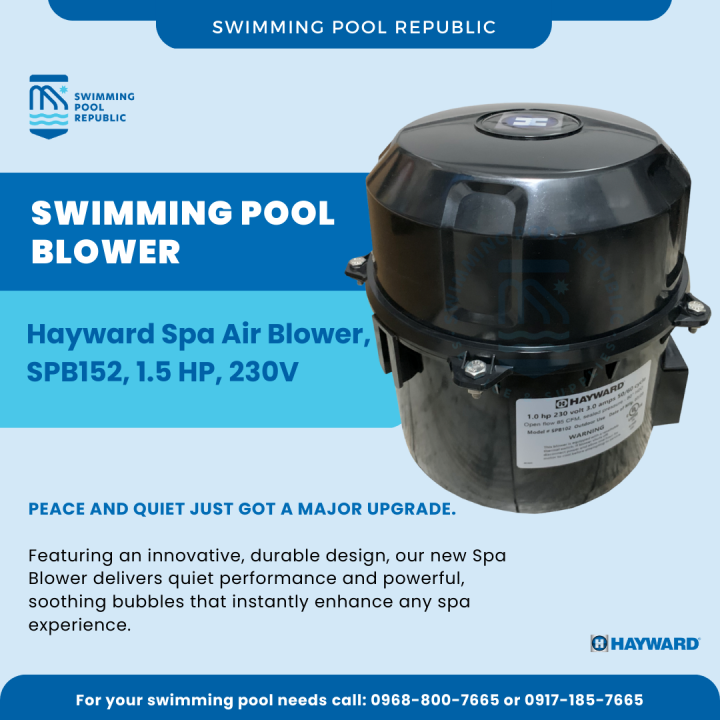 SWIMMING POOL BLOWER, HAYWARD SPA AIR BLOWER, SPB152, 1.5 HP, 230V ...
