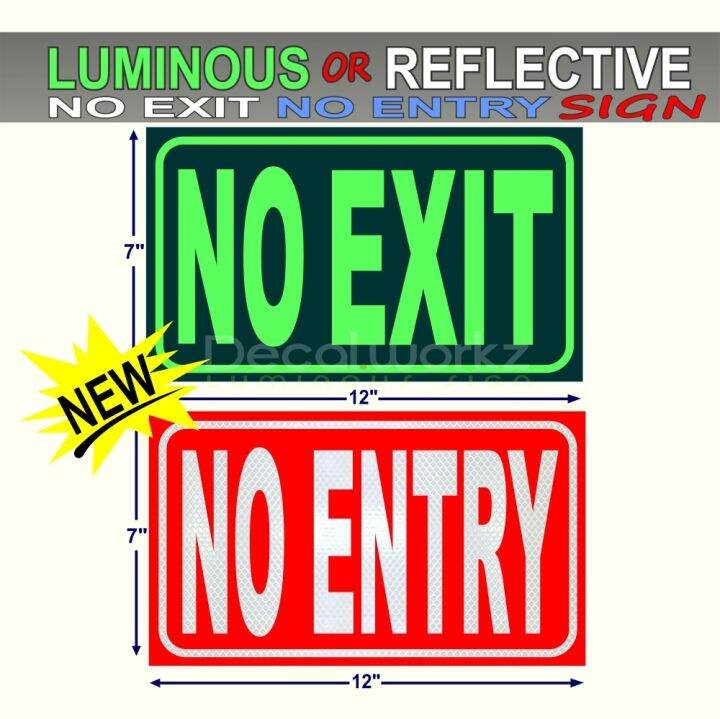 No Exit No Entry Sign in LUMINOUS or REFLECTIVE in 3mm Sintra Board ...