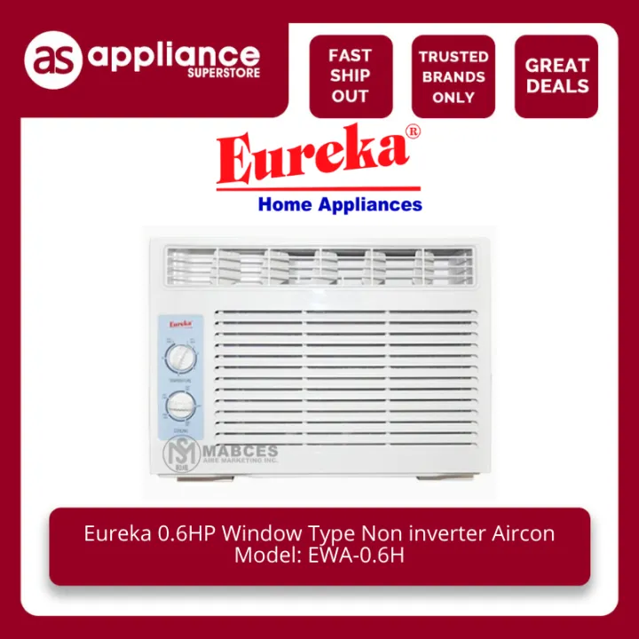 Eureka 0.6HP Window Type Non inverter Aircon EWA-0.6H | Lazada PH