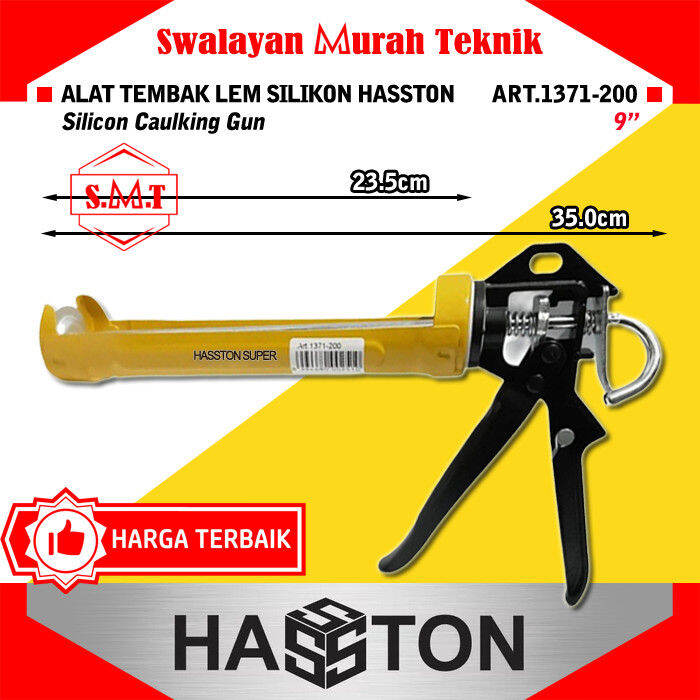 HASSTON1371-200 Alat Tembak Lem Silikon 9" Silicon Caulking Gun ...