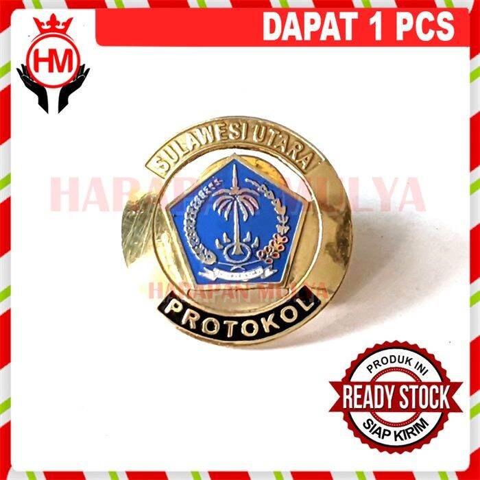 Pin Protokol Daerah Pin Bros Protokol Sulawesi Utara Lencana Protokol ...