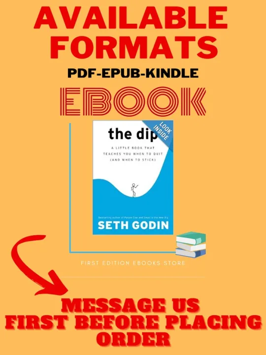 The Dip: A Little That Teaches You When to Quit (and When to Stick) by ...