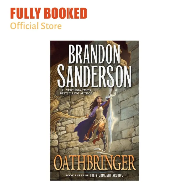 Oathbringer: The Stormlight Archive, Book 3 (Paperback) | Lazada PH