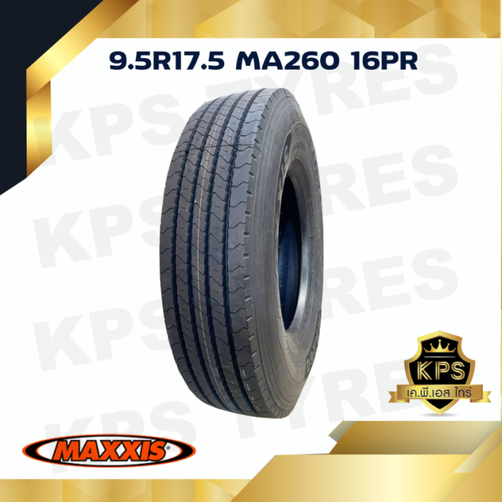 9.5R17.5 ยี่ห้อ Maxxis รุ่น MA260 ยางรถบรรทุก เรเดียล | Lazada.co.th