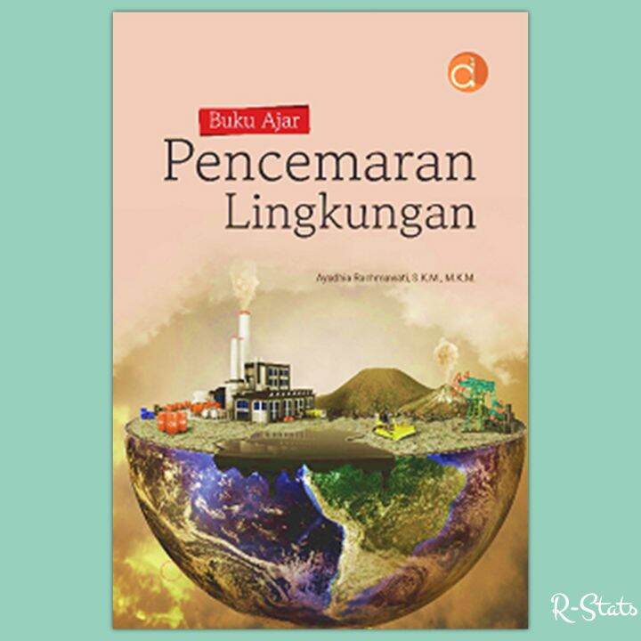 Buku Ajar Pencemaran Lingkungan - Ayudhia Rachmawati | Lazada Indonesia