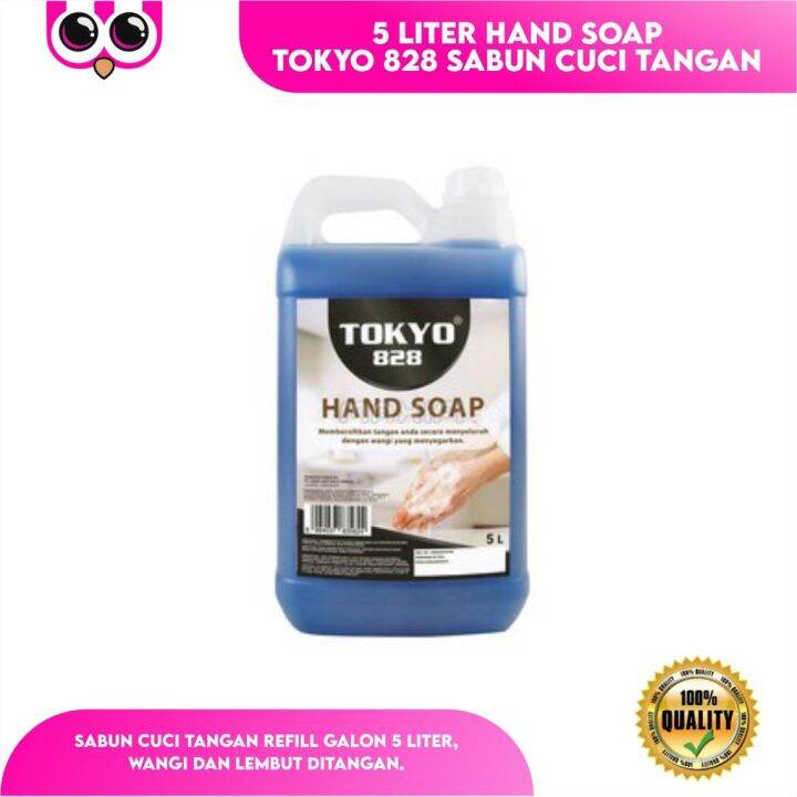 5 LITER HAND SOAP TOKYO 828 SABUN CUCI TANGAN HANDSOAP | Lazada Indonesia