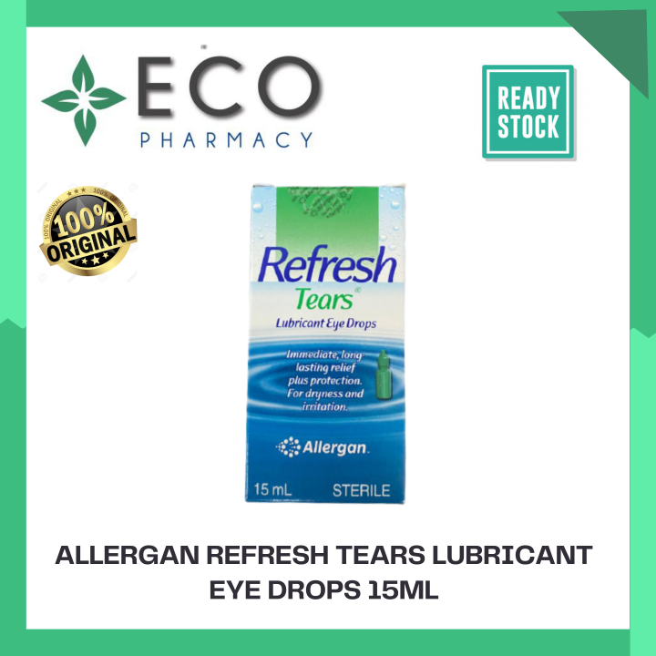 ALLERGAN REFRESH TEARS LUBRICANT EYE DROPS 15ML EXP 11/23 | Lazada