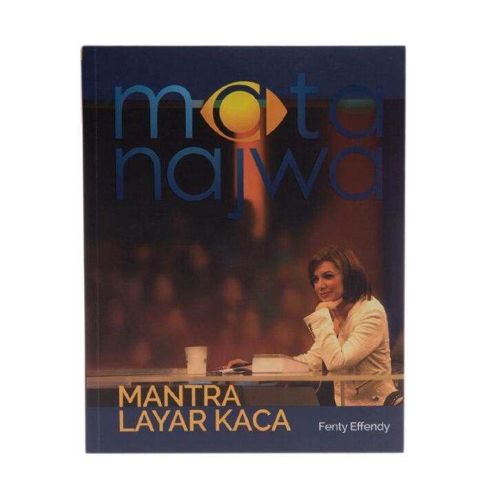 BUKU ORIGIONAL MATA NAJWA MANTRA LAYAR KACA BY FENTY EFFENDY | Lazada ...