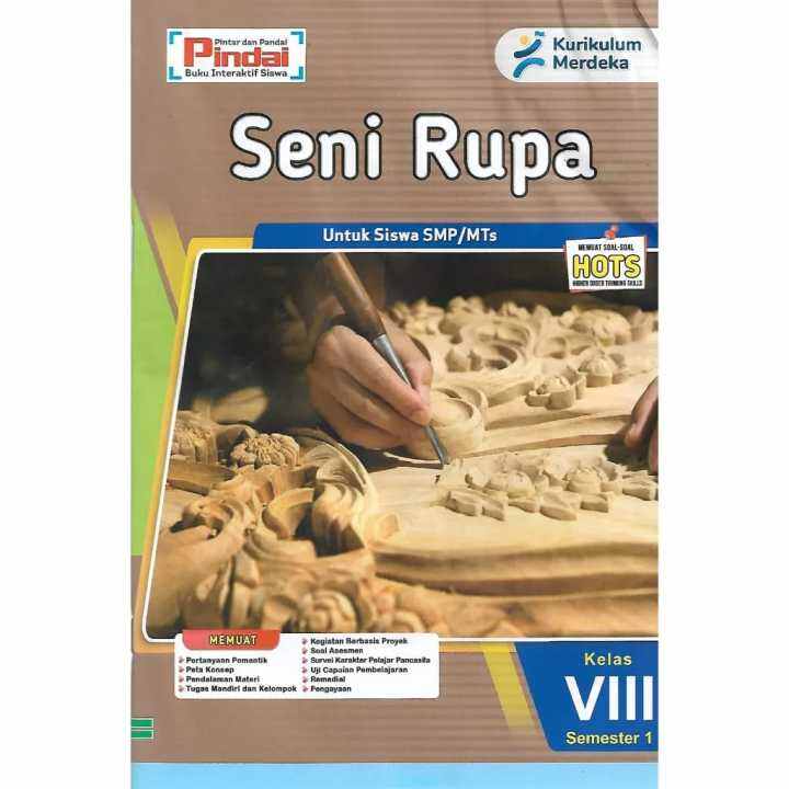 Buku LKS Seni Rupa Kelas 8 SMP/MTs Kurikulum Merdeka Semester 1 | Lazada Indonesia