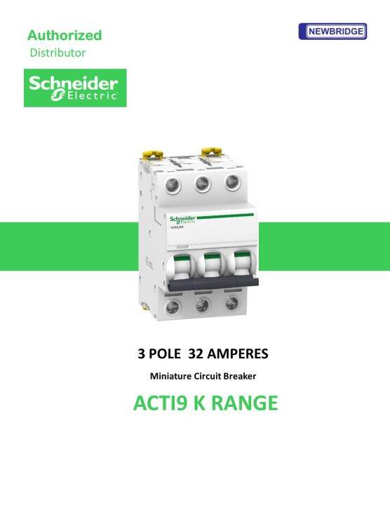 Acti9 IK60N - 3P - 32A - C curve by Schneider - Newbridge A9K24332 | Lazada PH