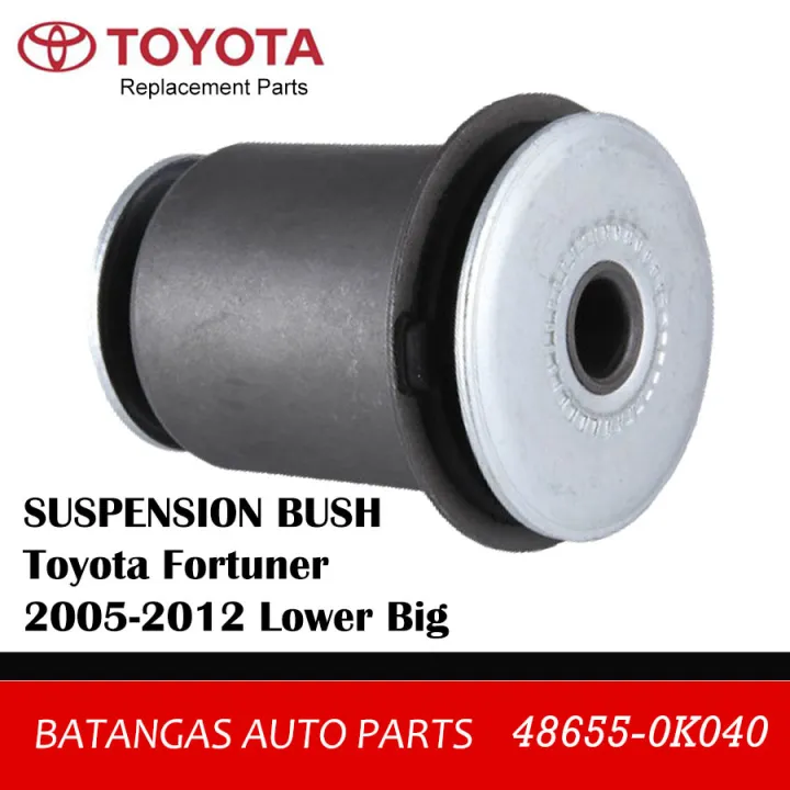 Suspension Bush Toyota Fortuner 2005-2012 Lower Big PN: 48655-0K040 ...