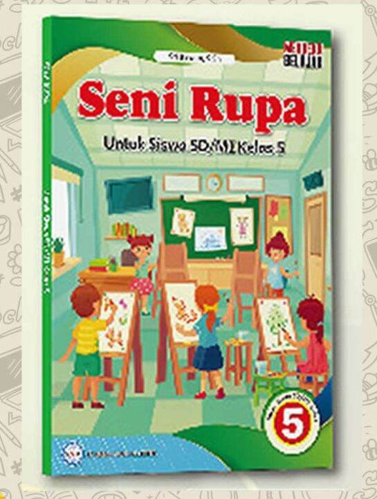 Buku Siswa Seni Rupa SD/MI Kelas 5 Kurikulum Merdeka - GOS | Lazada Indonesia