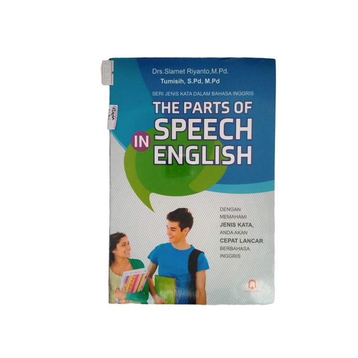 THE PARTS OF SPEECH IN ENGLISH SLAMET RIYANTO TUMISIH JENIS KATA LANCAR ...