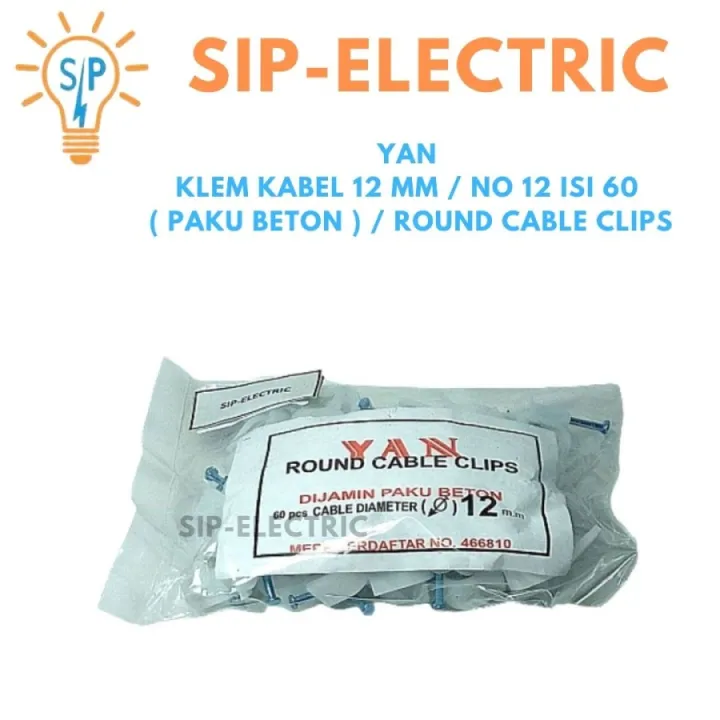 YAN KLEM KABEL 12 MM / NO12 ISI 60 ( PAKU BETON ) / ROUND CABLE CLIPS ...