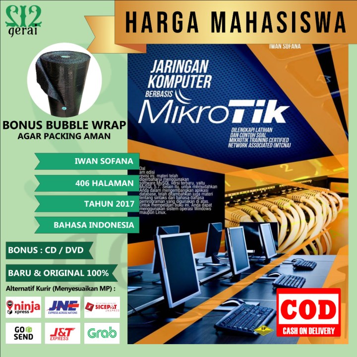 BUKU JARINGAN KOMPUTER BERBASIS MIKROTIK DILENGKAPI LATIHAN DAN CONTOH ...