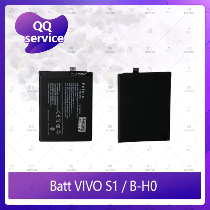 Battery VIVO S1 /B-H0 อะไหล่แบตเตอรี่ Battery Future Thailand มีประกัน1 ...