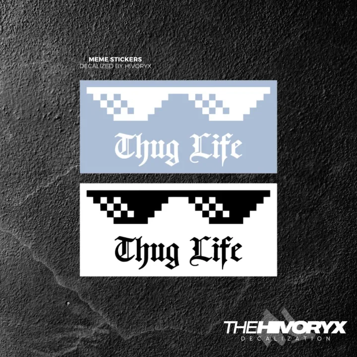 「THUG LIFE」Car Decal Automotive Die Cut Sticker | Lazada