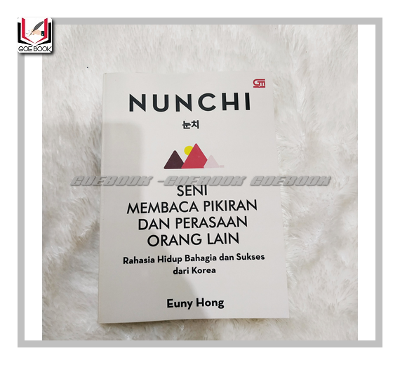 NUNCHI SENI MEMBACA PIKIRAN DAN PERASAAN ORANG LAIN - EUNY HONG | Lazada Indonesia