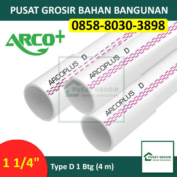 Pipa PVC 11/4" D Merek Arcoplus 11/4inch D Per Btg (4m) | Lazada Indonesia