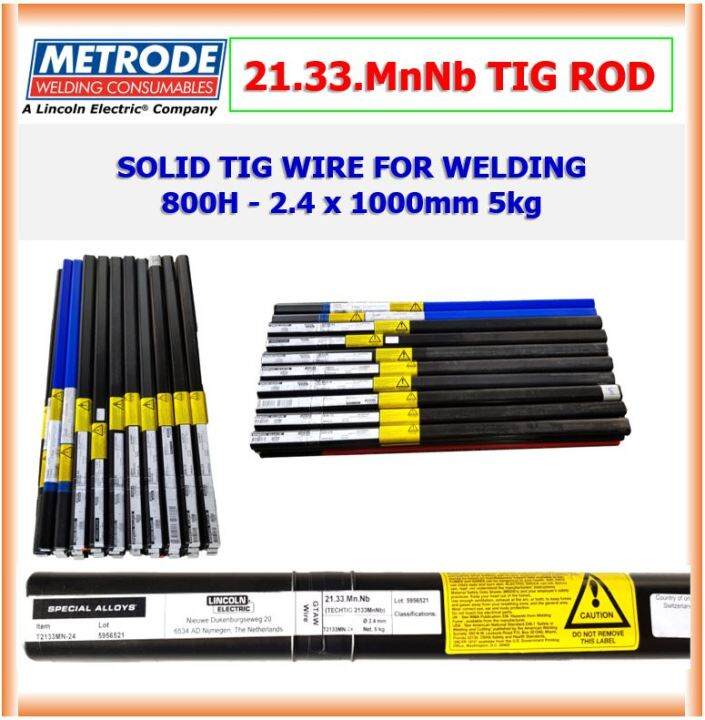 LINCOLN / METRODE 21.33.MnNb ( 2133 MnNb ) , SOLID TIG WIRE FOR WELDING ...