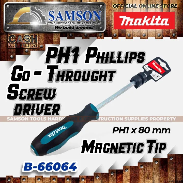 MAKITA PH1x80mm Phillips Go-Through Screwdriver (B-66064) *SAMSON TOOLS ...