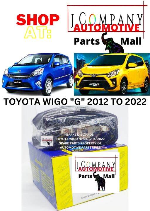 WIGO "G" BRAKE DISC PADS Front 2012-2022 Toyota MANUAL / AUTOMATIC ...