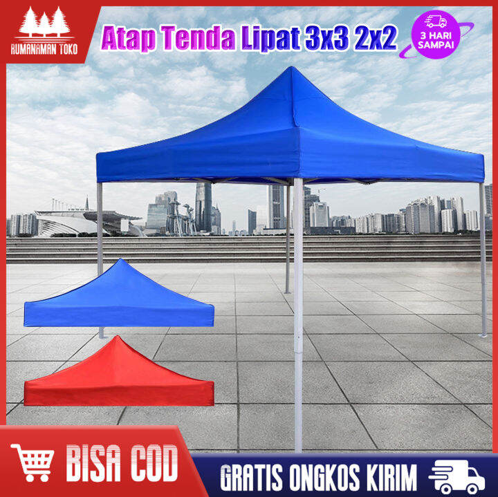 (COD) tenda lipat 3x3 full set / Atap Tenda Lipat 3x3 2x2 / Terpal Atap ...