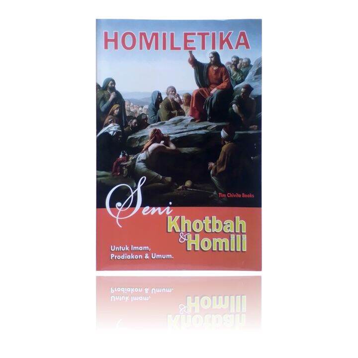 Homiletika Seni Khotbah & Homili/Renungan Rohani Katolik/Bacaan Rohani ...