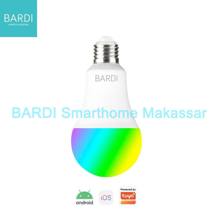 BARDI Smart LED BLUETOOTH BT 9W RGBWW Bulb Beacon Bohlam Lampu Pintar ...