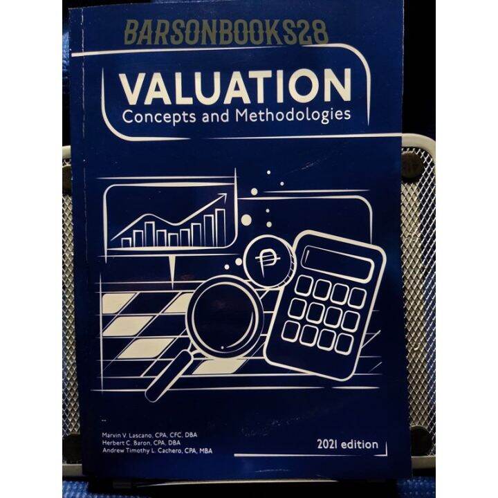 AUTHENTIC VALUATION (concepts and methodologist by lascano, Baron and ... AUTHENTIC VALUATION (concepts and methodologist by lascano, Baron and ...