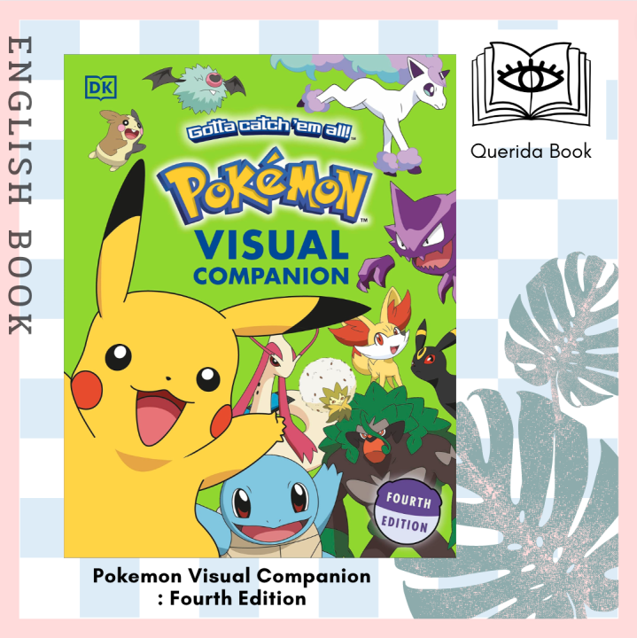 [Querida] หนังสือภาษาอังกฤษ Pokemon Visual Companion : Fourth Edition ...